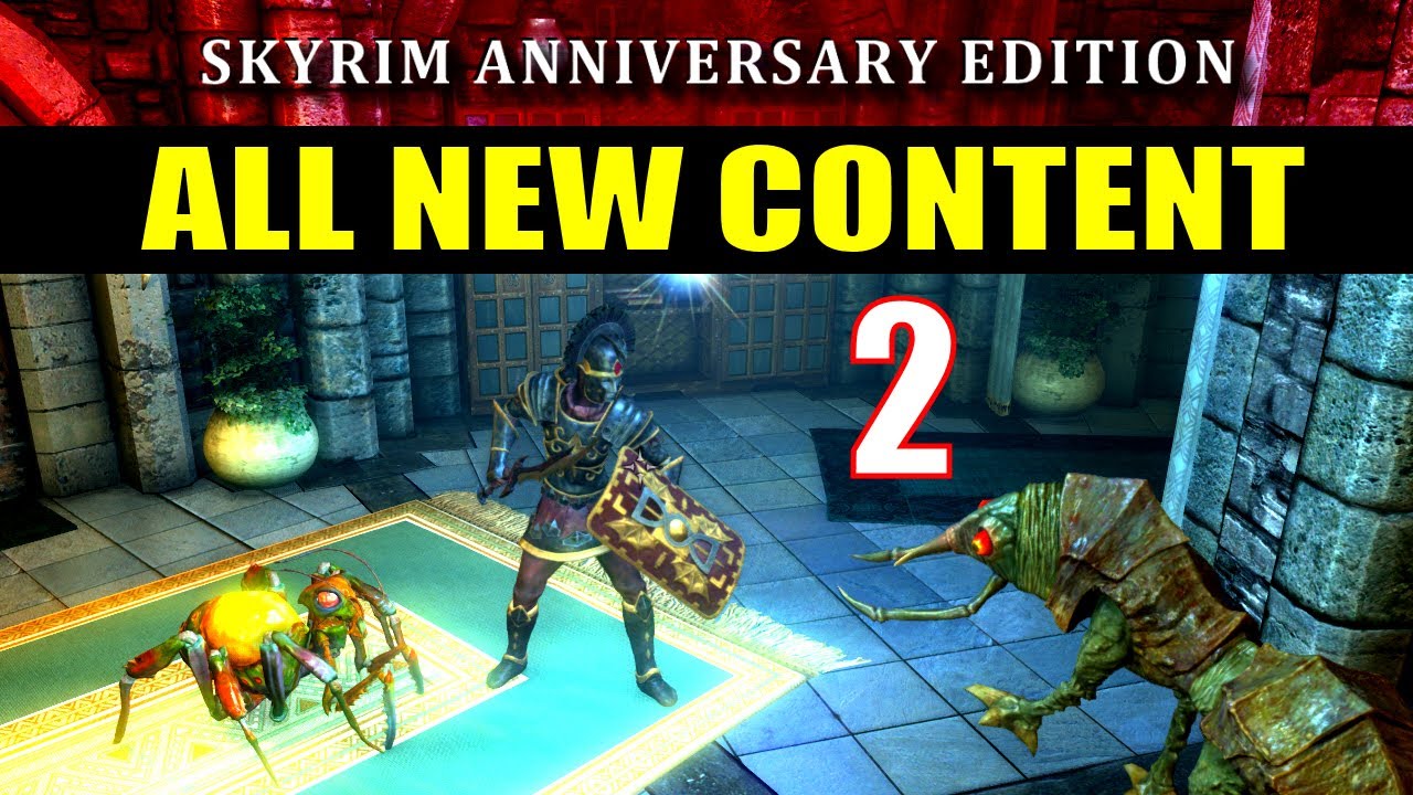 Skyrim Anniversary Edition DLC Walkthrough - Part 2 - Get the Best ...