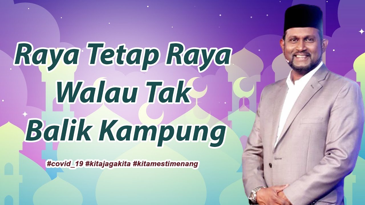 Raya Tetap Raya Walau Tak Balik Kampung - Ustaz Dr Farid Ravi Abdullah ...