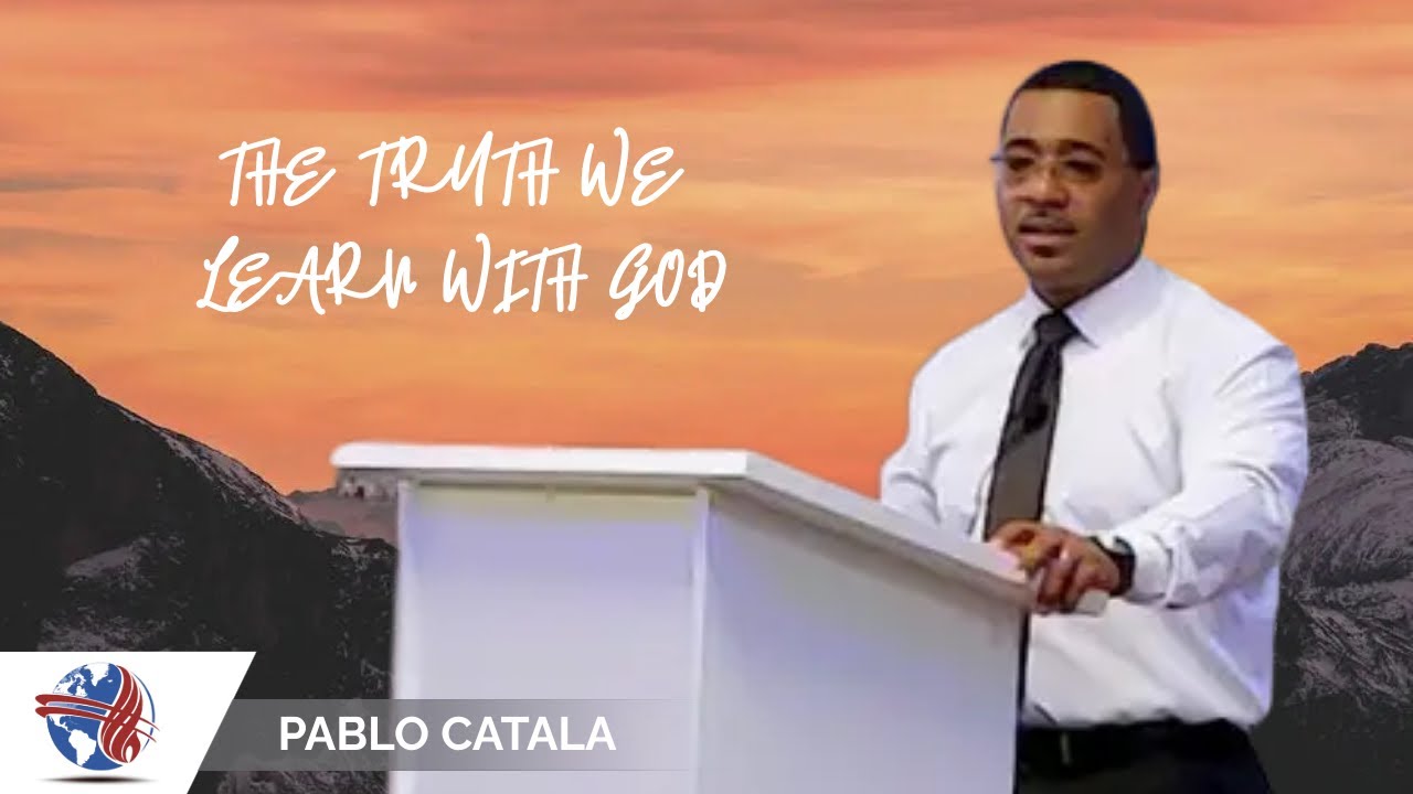 The Truth We Learn | Pablo Catala | Jan. 29, 2023 | Sunday AM Service ...