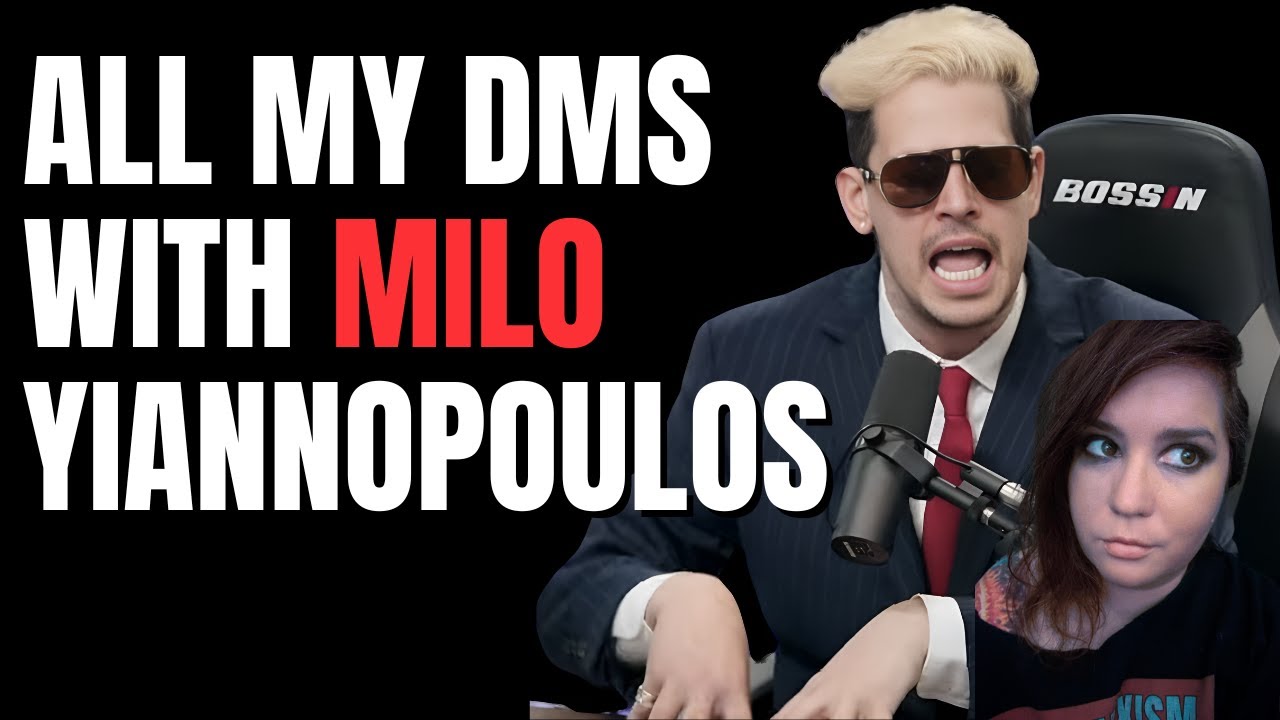 Karlyn releases all her DMs with Milo Yiannopoulos to prove she never ...