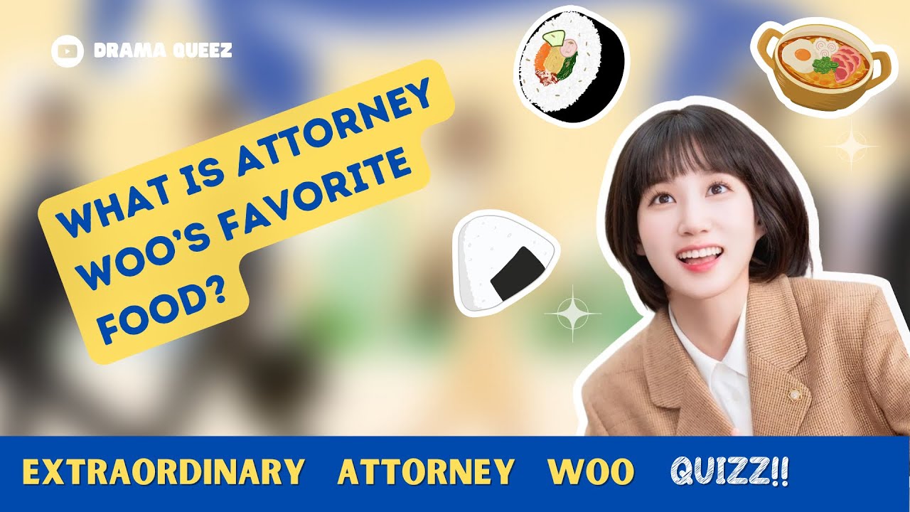 Extraordinary Attorney Woo fans must answer!! Easy level Quiz - YouTube