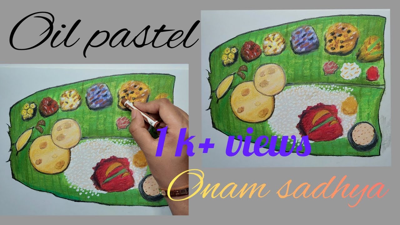 Onam Special Drawing/SADHYA Drawing/Oil Pastel/South Indian Meal ...
