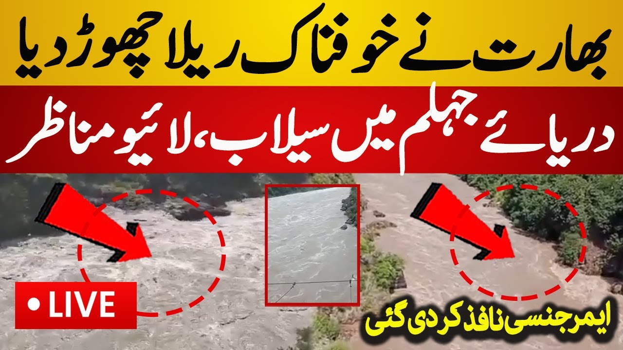 Live : India Released Massive Water in Pakistan Rivers | Flood in River ...