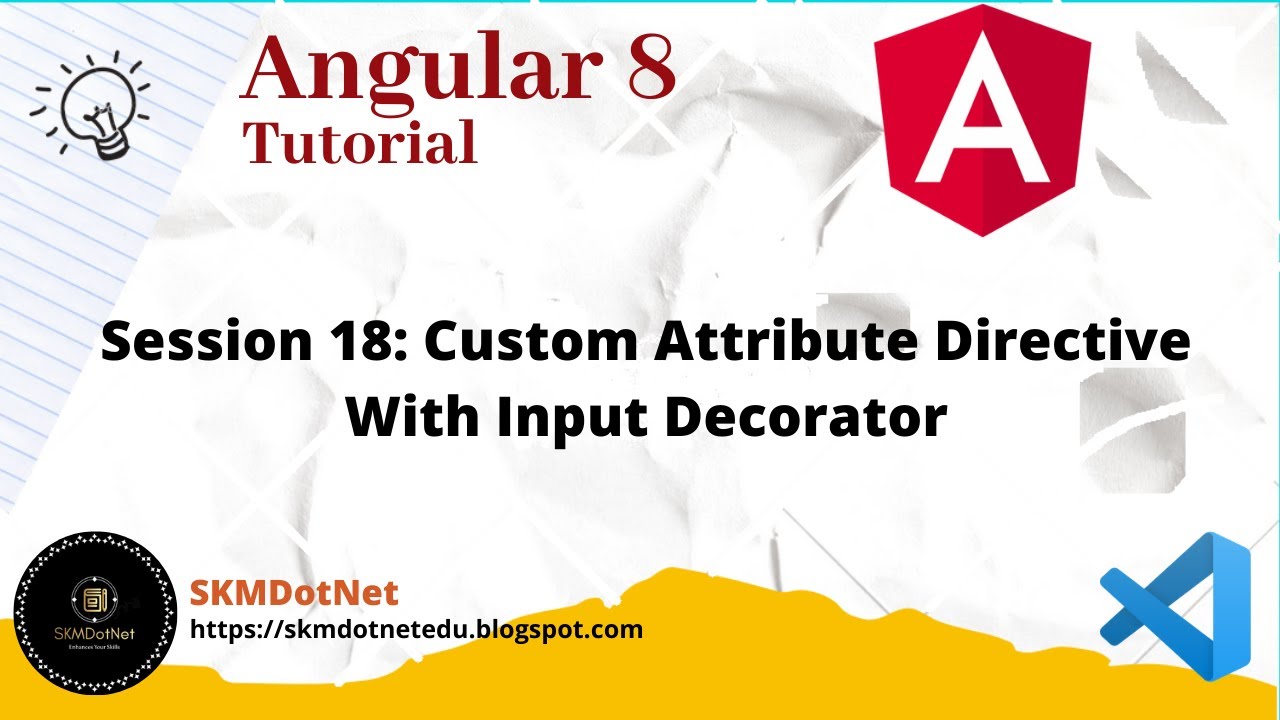 Angular 8 Session 18 Custom Attribute Directive With Input Decorator 0516