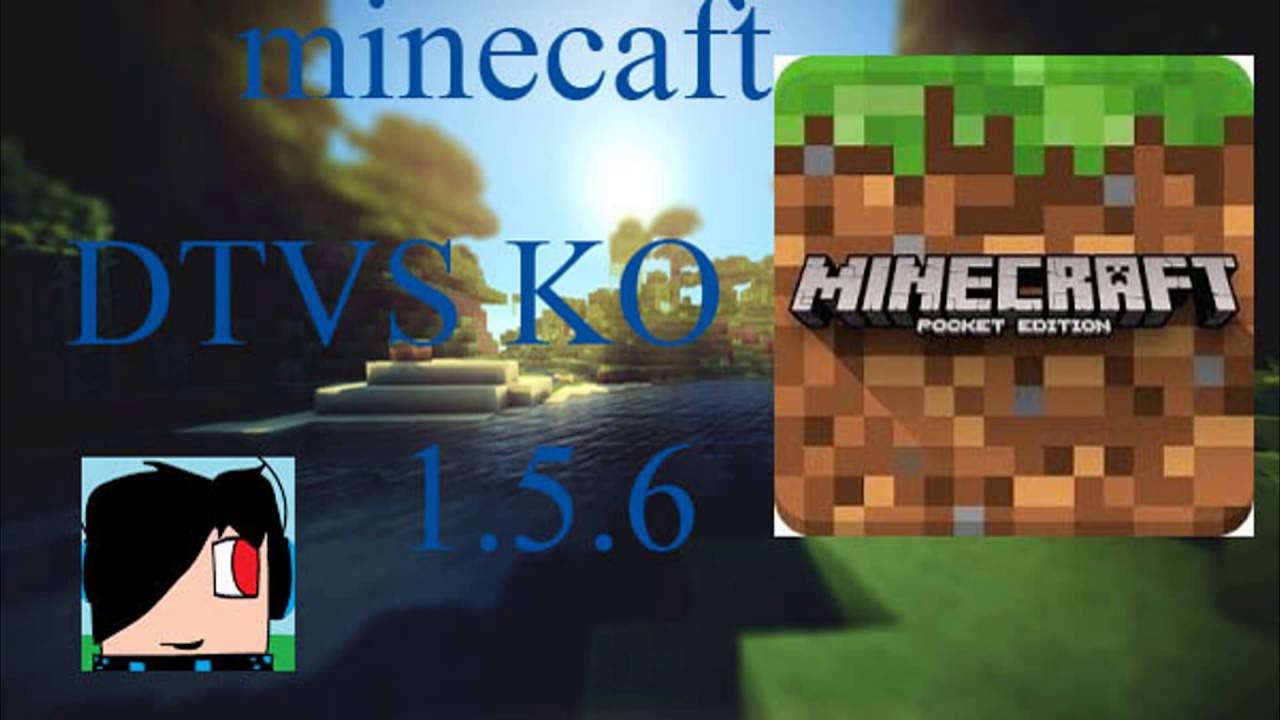 minecraft pe 1.5.6 okey !!!! - YouTube
