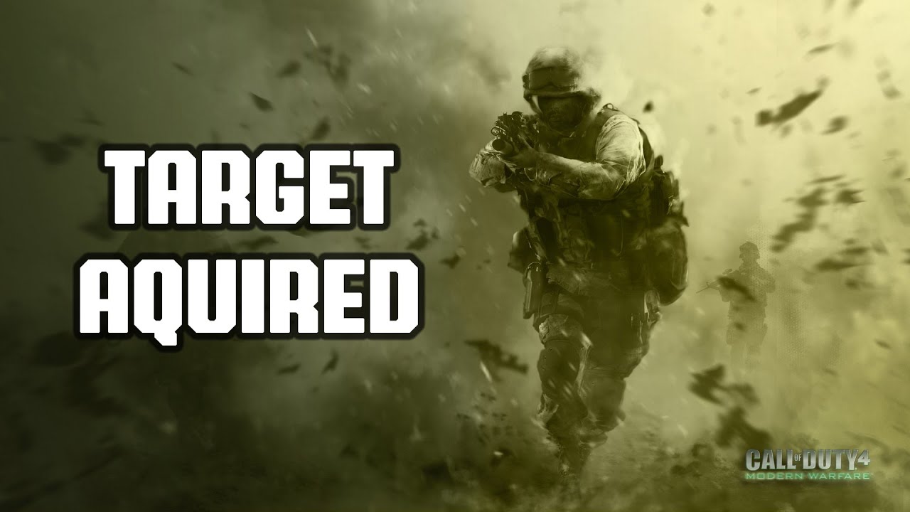 Target Aquired!!! | Call Of Duty 4 : Modern Warfare | Mission 7 - War ...