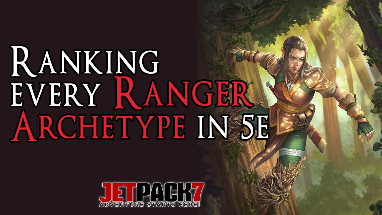 Ranking EVERY CLASS ARCHETYPE in 5e (Ranger Edition) - YouTube
