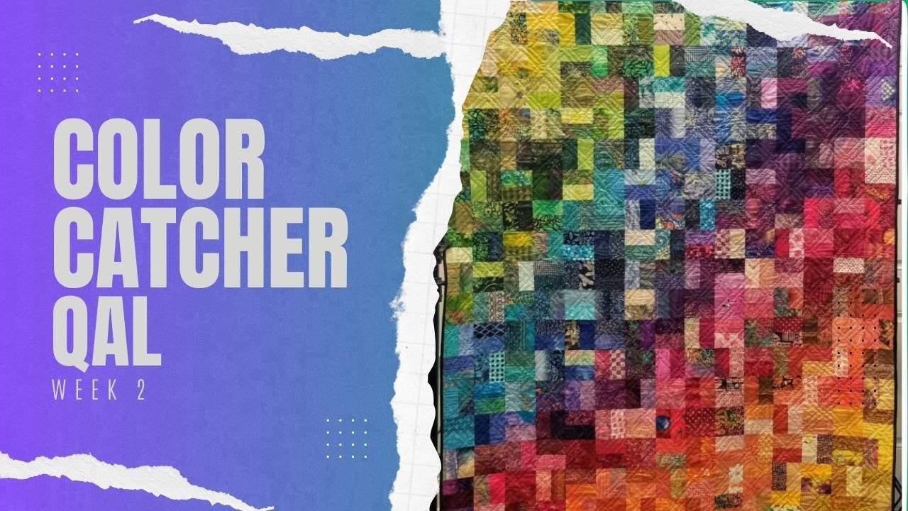 Color Catcher QAL Week 2 - YouTube