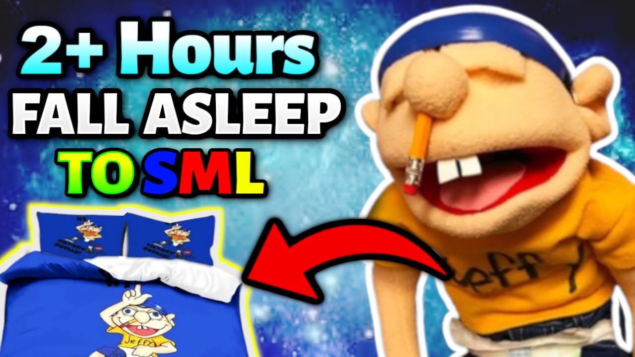 *2 Hours* Of Sml Marathon To Fall Asleep To! Best Jeffy Moments! - YouTube