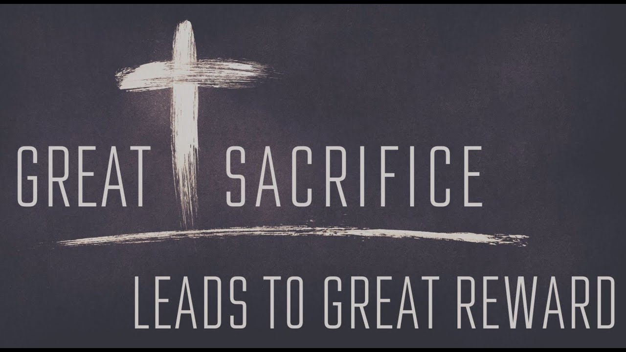 Great Sacrifice Leads to Great Reward (John 12:20-26) - YouTube