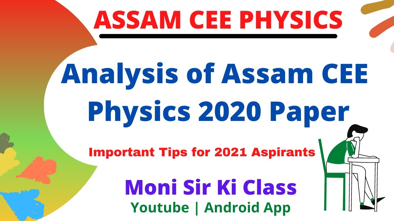 Assam CEE 2020 Physics Paper Analysis | Important Tips for Assam CEE ...