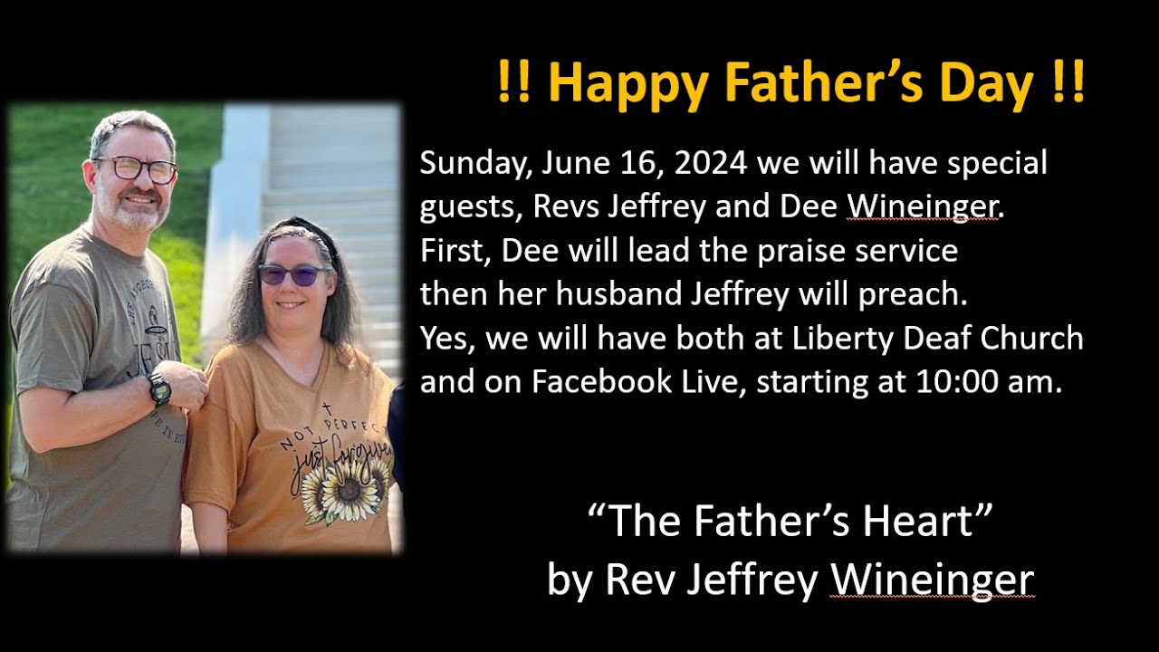 Sermon: “The Father’s Heart” by Rev Jeffrey Wineinger - YouTube