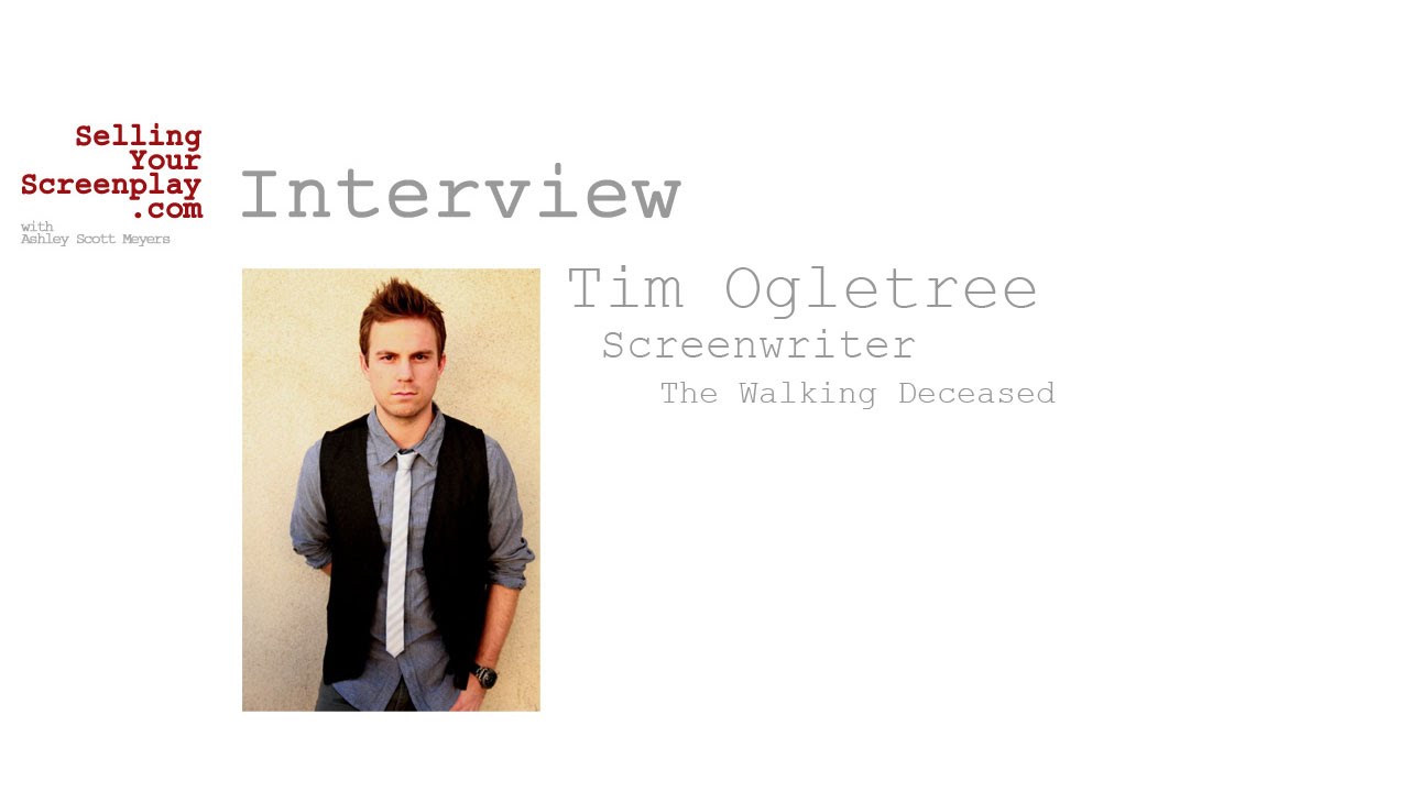 SYS Podcast Episode 068: Screenwriter Tim Ogletree Talks About His New Movie, The Walking ...
