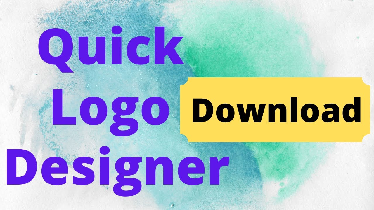Quick Logo Designer [Download] - YouTube