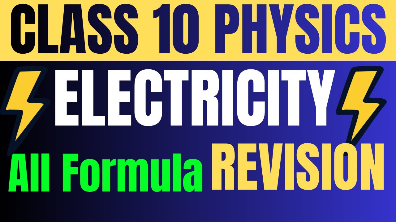 Electricity Chapter Complete Formula Revision | Class 10 Physics CBSE ...