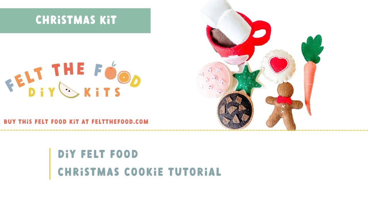 Felt The Food Christmas Cookie Tutorial - YouTube