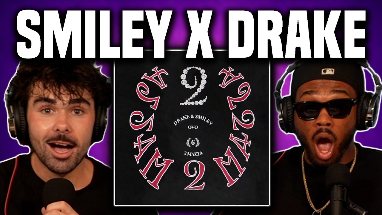 Drake & Smiley - 2Mazza Reaction - YouTube