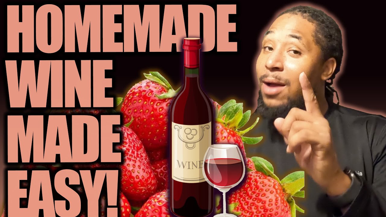 HOW TO MAKE WINE! Homemade wine in easy steps using fresh fruits from ...