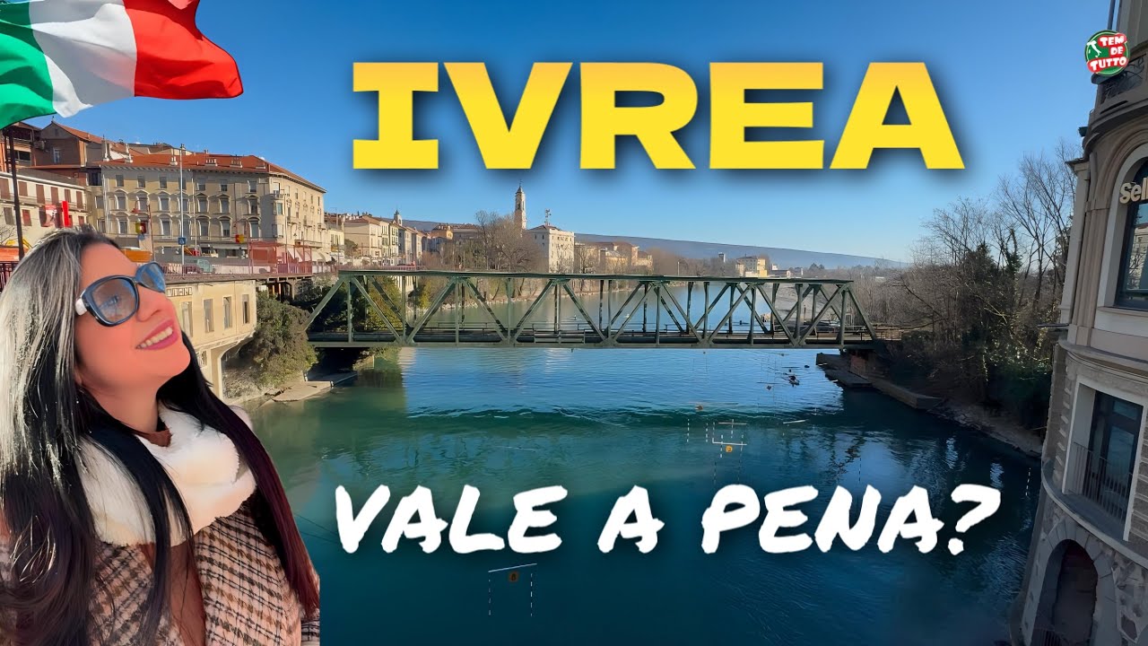 IVREA uma cidade que vale a pena ? - YouTube