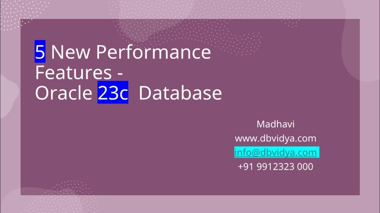 5 New -Oracle 23c Tuning Features | dbvidya - YouTube