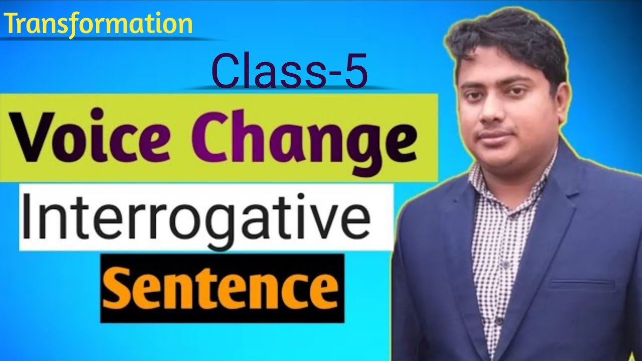 Voice Change of Interrogative Sentence/Active to Passive/A to Z voice ...