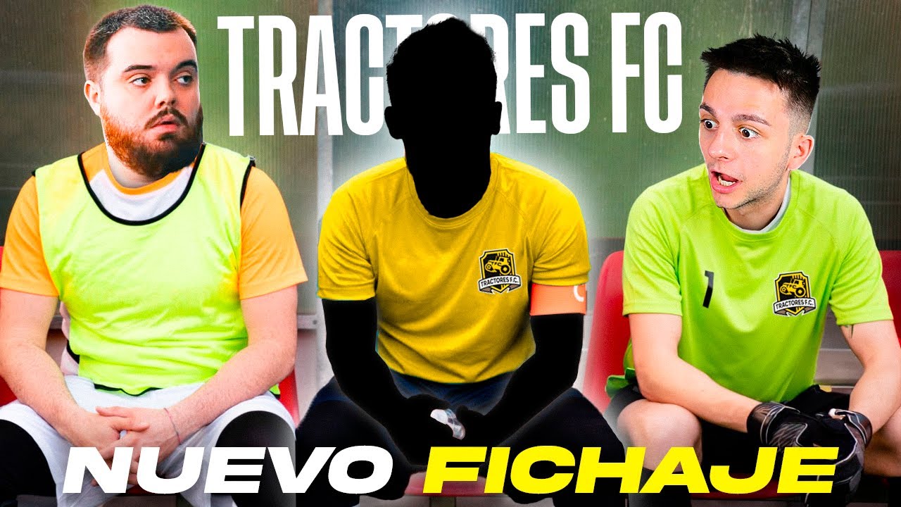 El NUEVO FICHAJE DE TRACTORES FC *FUTBOLISTA PROFESIONAL* - YouTube