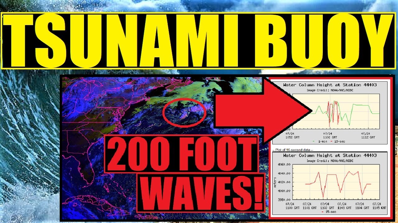 200 Foot WAVES off EAST COAST Activate TSUNAMI BUOY! What is going on ...