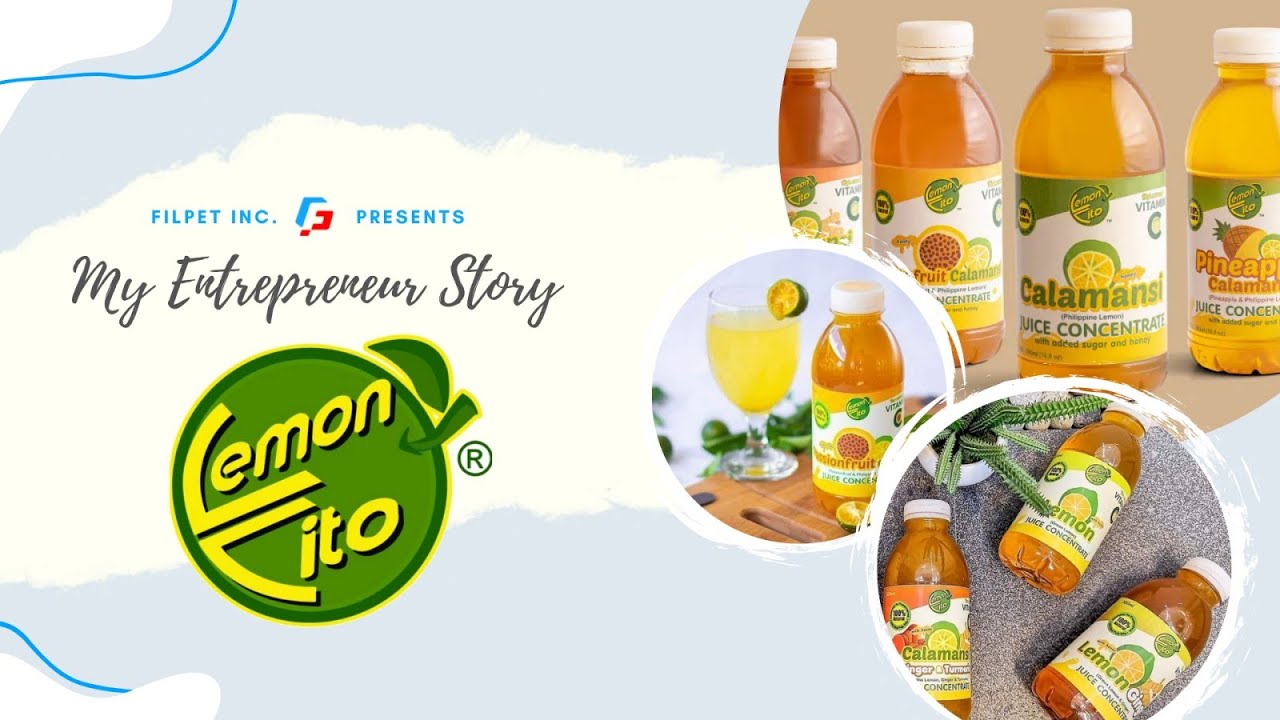My Entrepreneur Story: LemonCito | Filpet, Inc. - YouTube