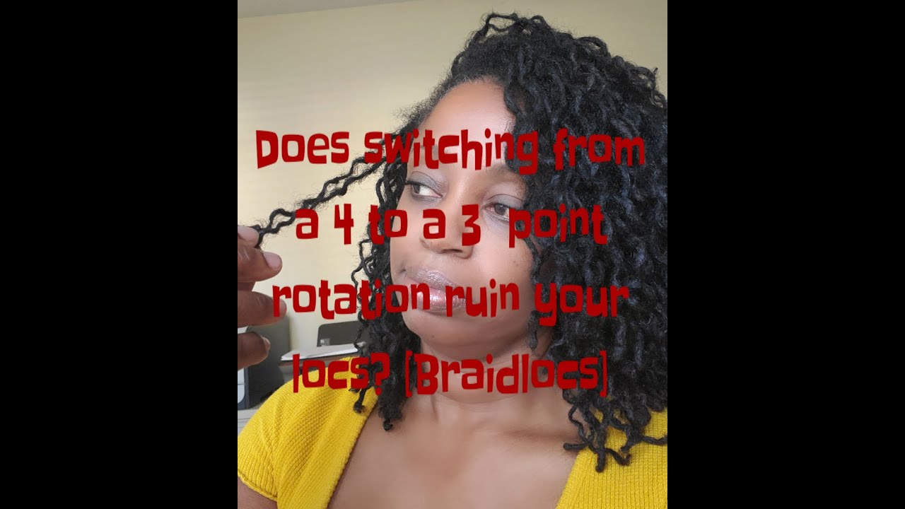 Does switching from a 4 point to a 3 point rotation ruin your locs ...