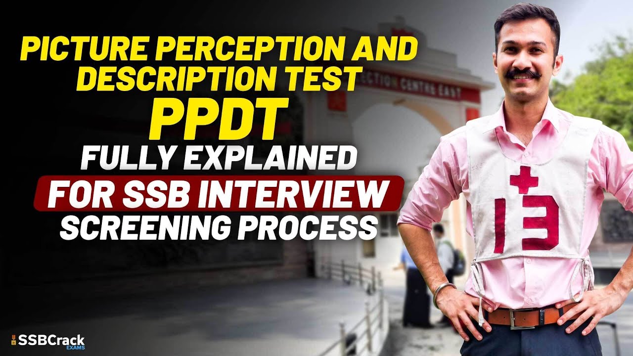 Picture Perception and Description Test (PPDT) Fully Explained For SSB ...