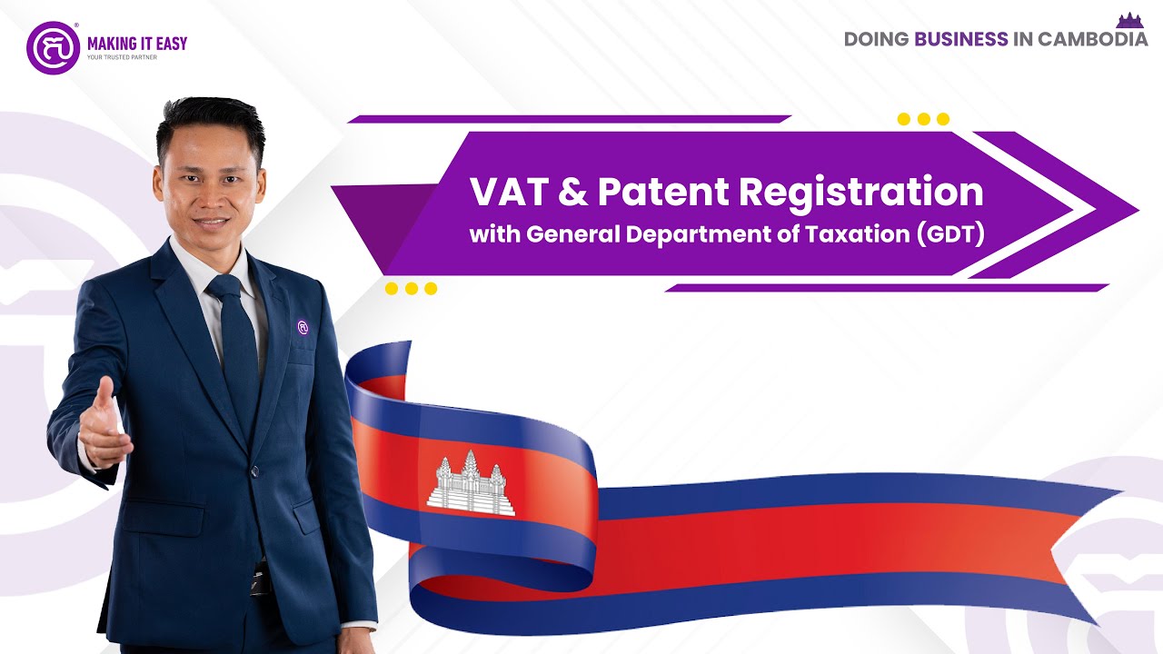 Podcast#9: VAT& Patent Registration with General Department of Taxation ...