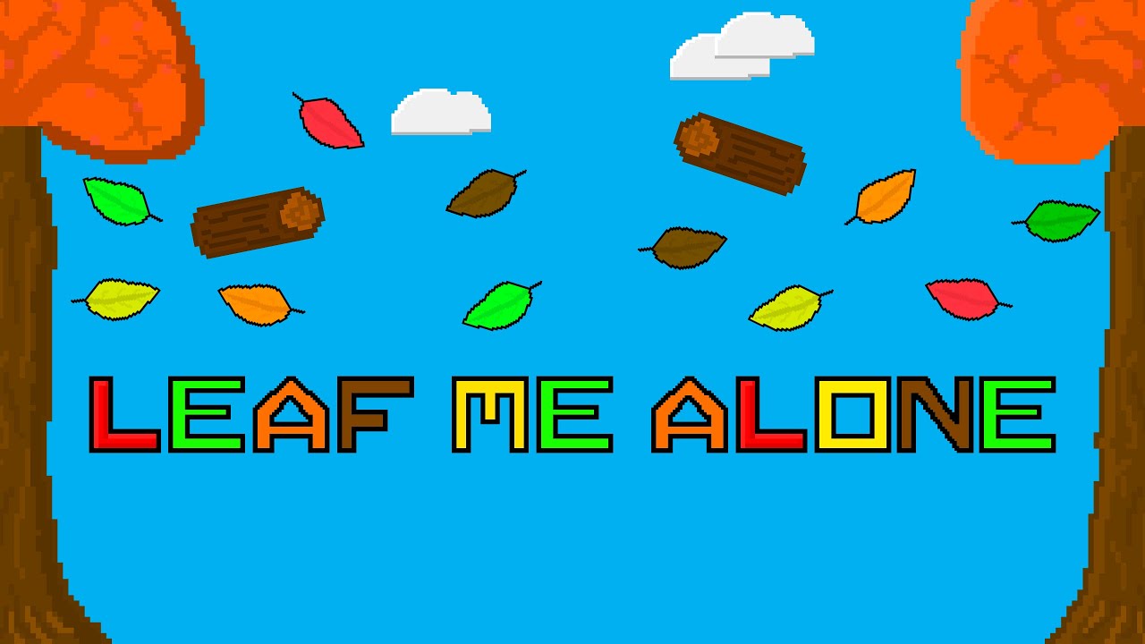 Leaf Me Alone Trailer - YouTube