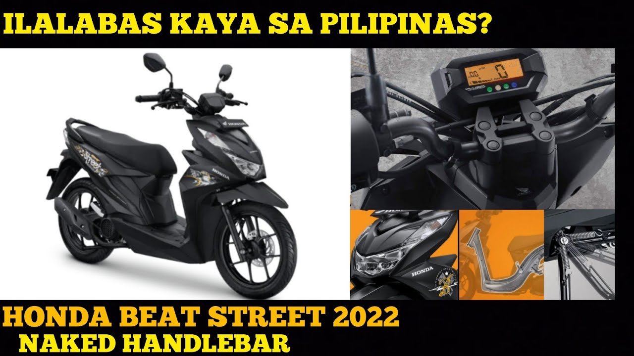 HONDA BEAT STREET 2022 | Ilalabas paba sa PILIPINAS? | naked handlebar ...