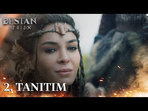 Destan 2. Tanıtım