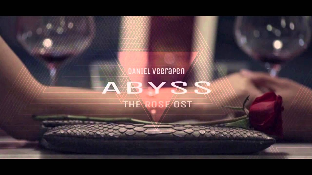 Abyss (The Rose OST) - YouTube