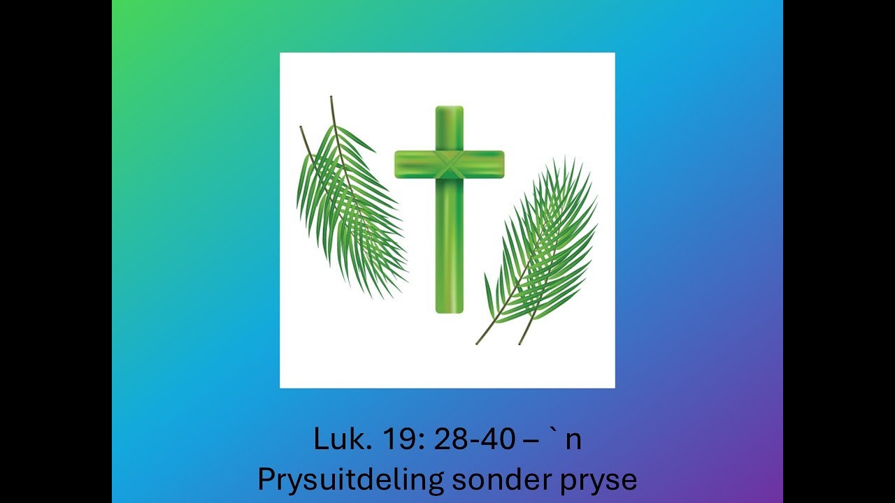 NG Victoria-Wes: Preek - Luk. 19: 28-40 (Palmsondag, Kinderdiens) - YouTube