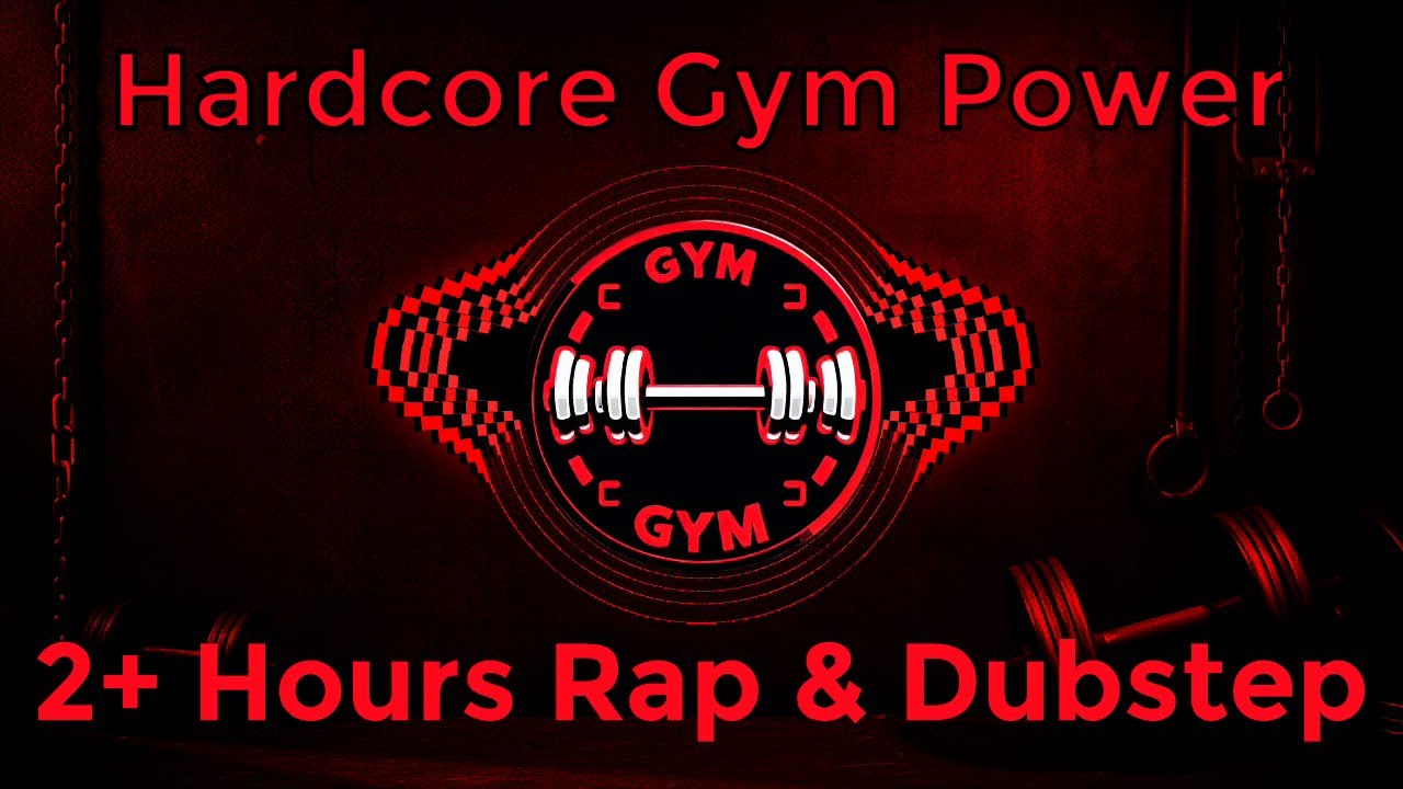 🔥Hardcore Gym Power: 2+ Hours of Intense Rap & Dubstep Workout Music ...