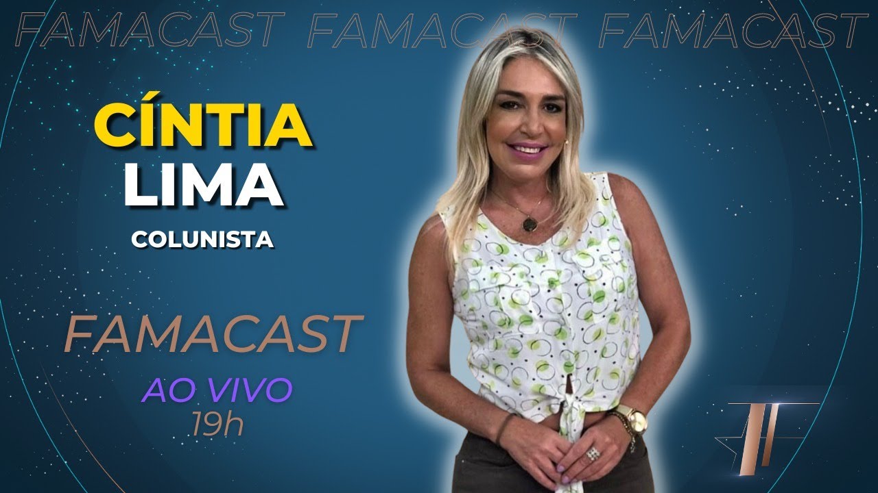 CÍNTIA LIMA | 05/10/2022 | FAMACAST - YouTube