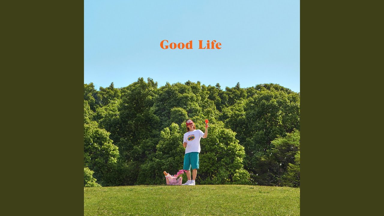 Good Life - YouTube Music
