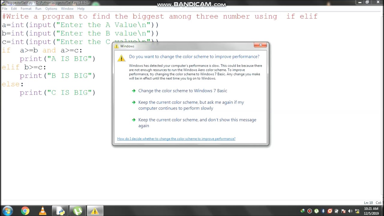 Write a program to find the biggest among three number using if elif ...
