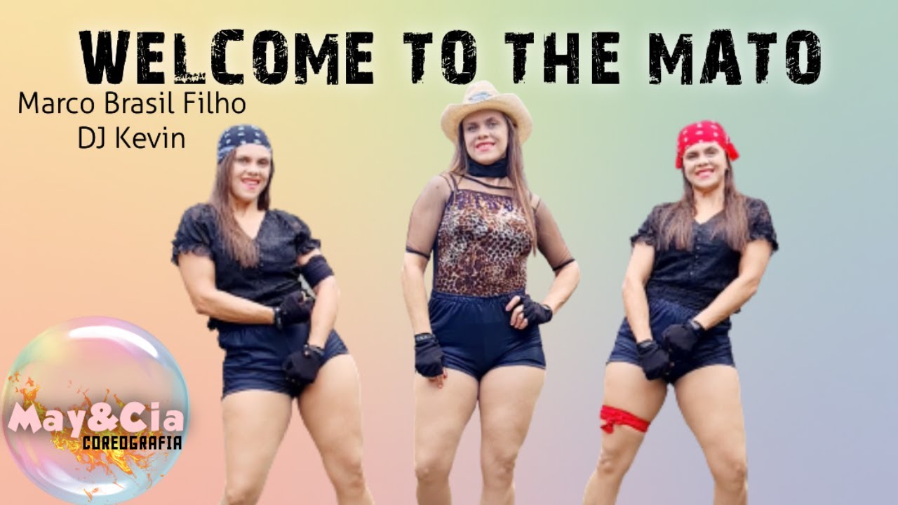 Welcome To The Mato - Marco Brasil Filho ft. Dj Kevin / May&Cia ...