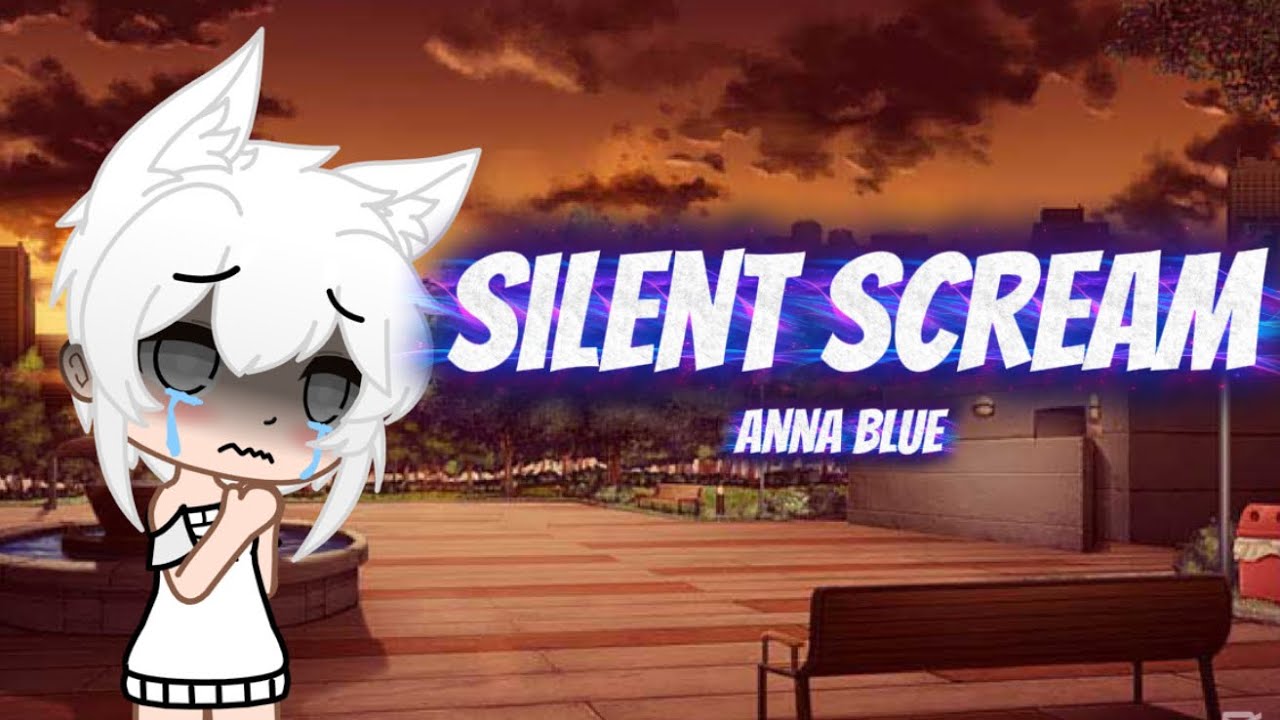 @annablutube- Silent Scream Gacha Life || How Wenda actually feels😔🤍 ...