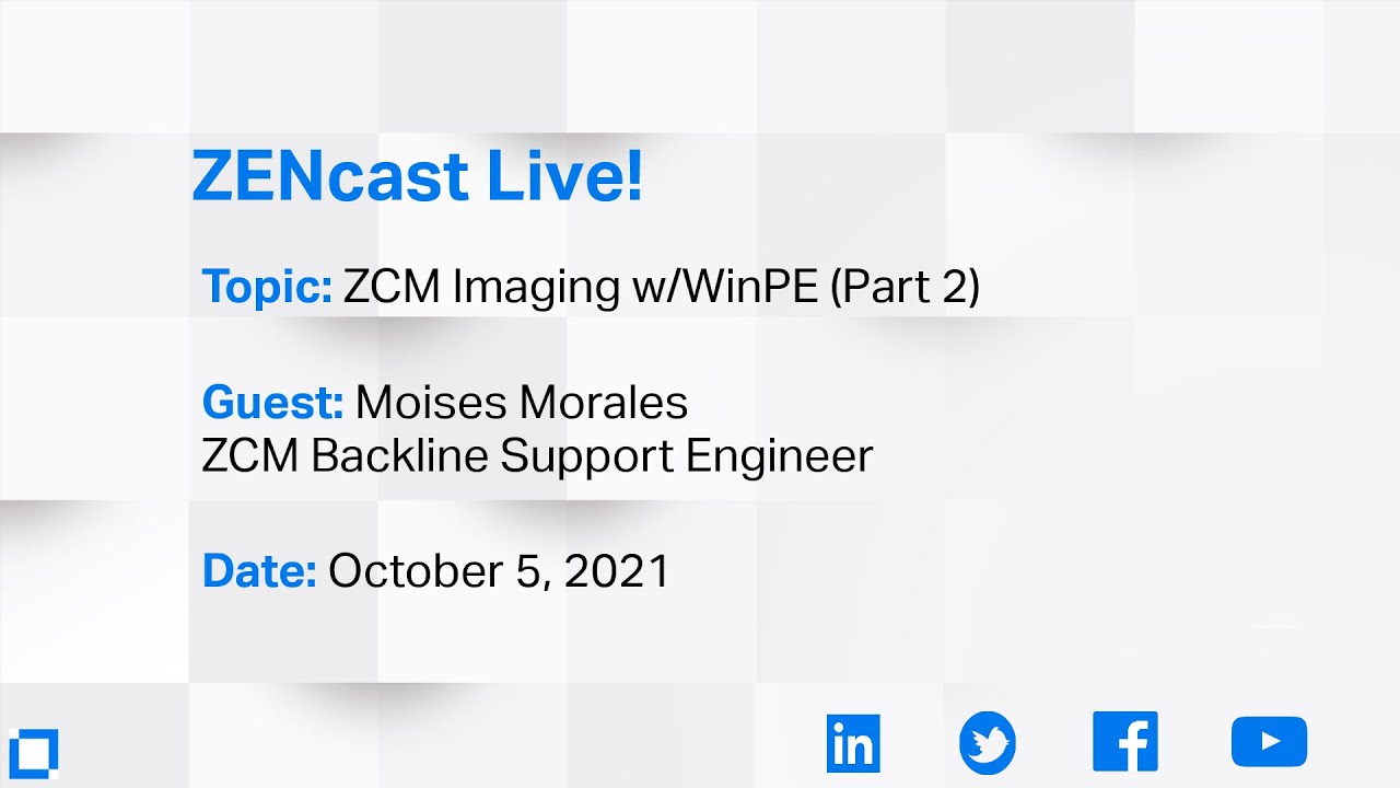 ZENcast Live! ZENworks Imaging from Linux to WinPE (Part 2b) - YouTube