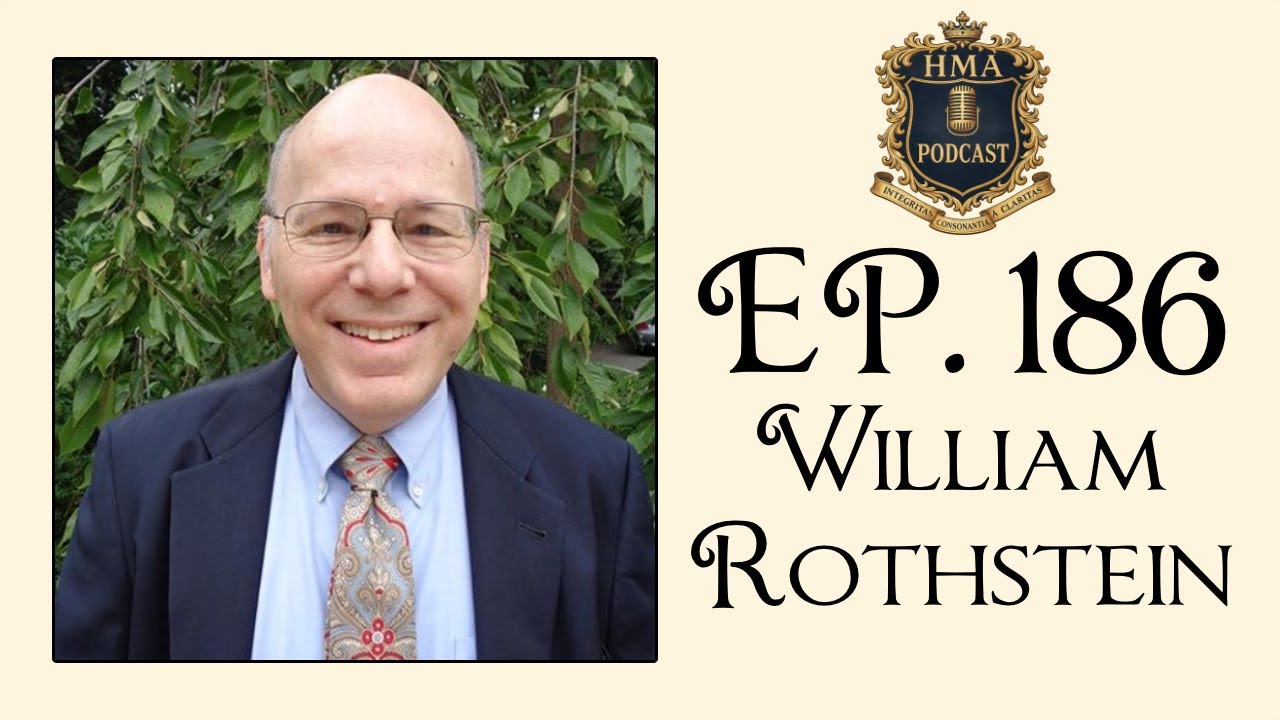 Ep. 186 | William Rothstein: Verdi, Rossini & the Italian “Usual Form ...