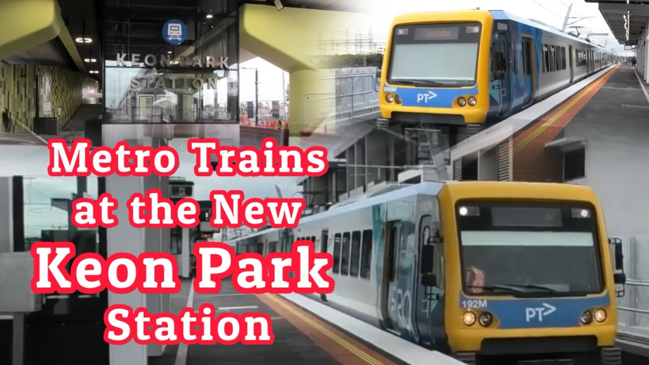 Metro Trains at the New Keon Park Station - YouTube