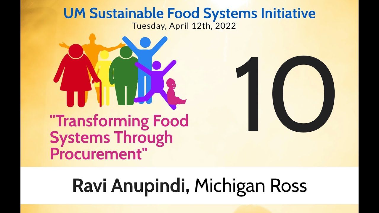 "Transforming Food Systems Through Procurement" | Ravi Anupindi - YouTube