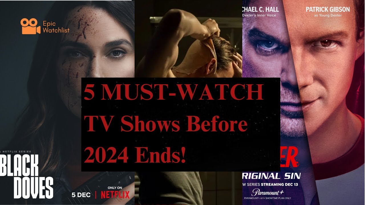5 MUST WATCH TV Shows Before 2024 Ends! In 4 Minutes - YouTube