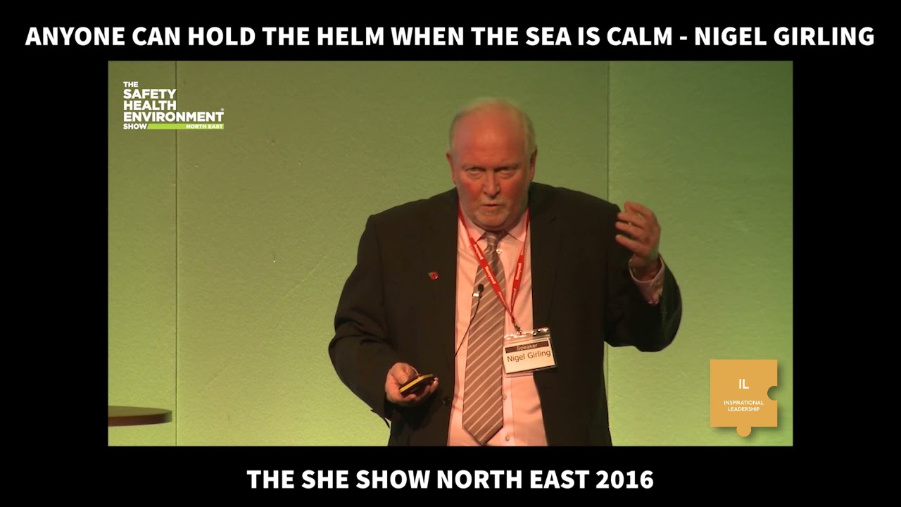 The SHE Show North East 2016 - Nigel Girling (Anyone can hold the helm ...