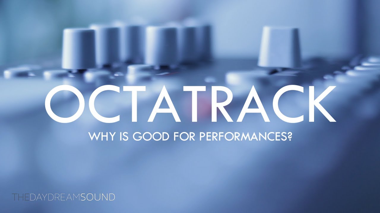 Why Is The Octatrack Used As A Performance Sampler? - YouTube