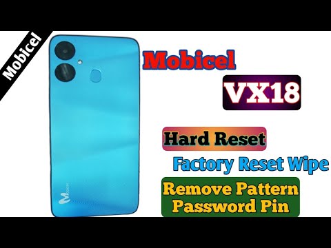 Mobicel VX18 - Hard Reset Factory Reset Wipe Unlock Pattern Password Pin Android phone - YouTube